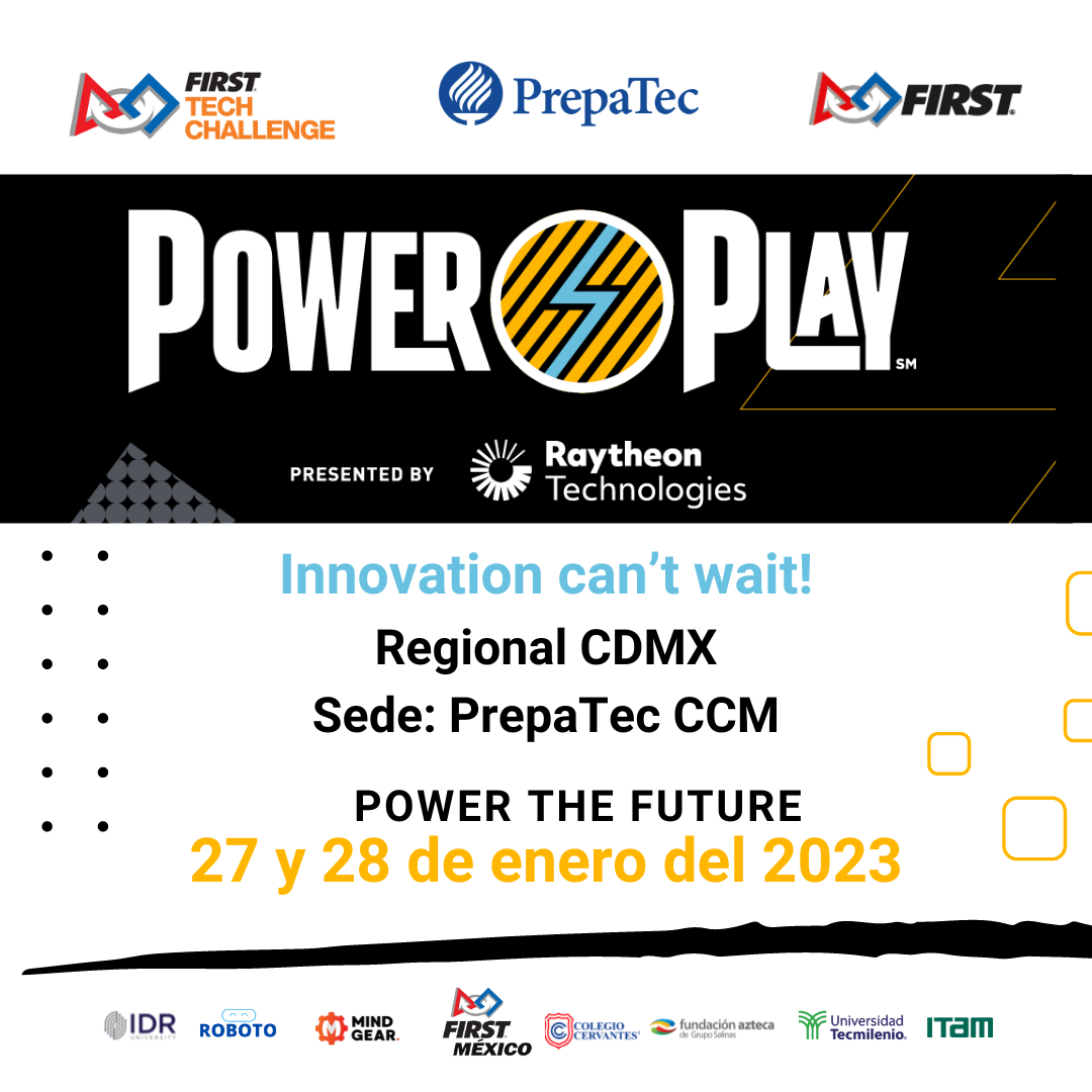 Regional CDMX FTC (CDMX) “POWERPLAY” 2022-2023 – FIRST México