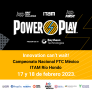 Campeonato Nacional FTC POWER PLAY FTC México (CDMX) – FIRST México
